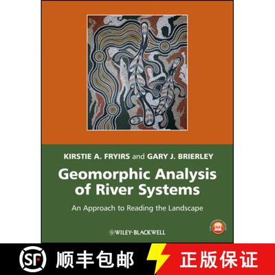【3-4周达】Geomorphic Analysis Of River Systems - An Approach To Reading The Landscape [Wiley地球科学] [9781405192750]