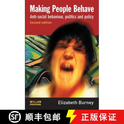 【3-4周达】Making People Behave : Anti-social Behaviour, Politics and Policy [9781843926993]