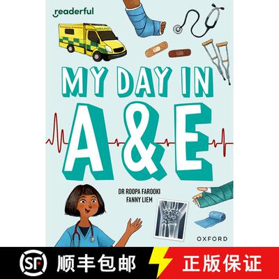 【3-4周达】Readerful Independent Library: Oxford Reading Level 9: My Day in A+E [9781382041256]