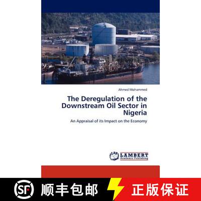 预订 The Deregulation of the Downstream Oil Sector in Nigeria [9783847333623]