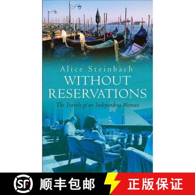 【3-4周达】Without Reservations : The Travels Of An Independent Woman [9780857500342]