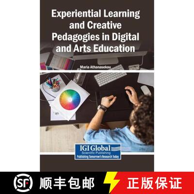 【3-4周达】精装 Experiential Learning and Creative Pedagogies in Digital and Arts Education [9798260024430]
