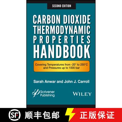 【3-4周达】精装 Carbon Dioxide Thermodynamic Properties Handbook: Covering Temperatures From 20° T... [9781119083580]