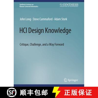 【3-4周达】HCI Design Knowledge : Critique, Challenge, and a Way Forward [9783031791970]