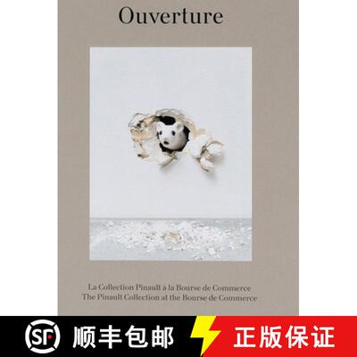 【3-4周达】精装 Ouverture: The Pinault Collection at the Bourse de Commerce [9782373721058]