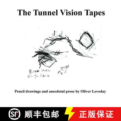 【3-4周达】The Tunnel Vision Tapes: A folio of pencil drawings and anecdotal prose by Oliver Loveday [9781300978718]