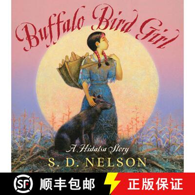 预订 Buffalo Bird Girl: A Hidatsa Story [9781419703553]