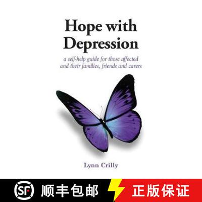 【3-4周达】Hope with Depression: a self-help guide for those affected and their families, friends and... [9781781611531]