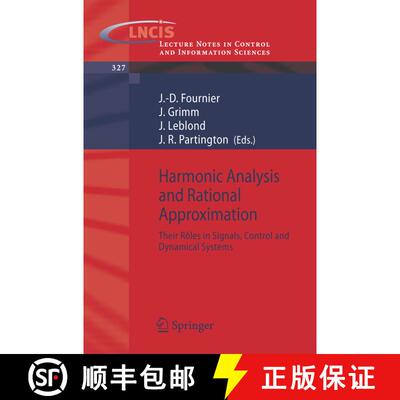 【3-4周达】Harmonic Analysis and Rational Approximation : Their Rôles in Signals, Control and Dynami... [9783540309222]