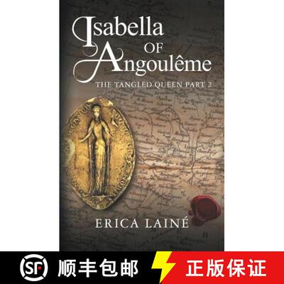 预订 Isabella of Angouleme: The Tangled Queen - Part 2 [9781781327333]