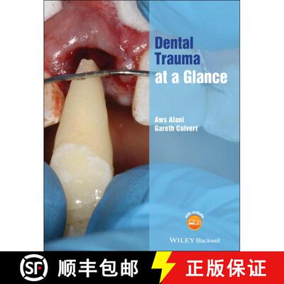 【3-4周达】Dental Trauma At A Glance [Wiley牙科医学] [9781119562832]