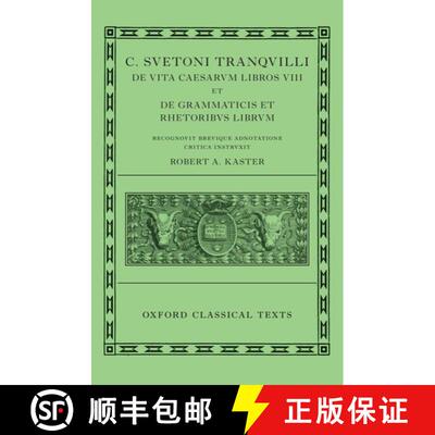 【3-4周达】精装 Suetonius: Lives of the Caesars & On Teachers of Grammar and Rhetoric (C. Suetoni Tra... [9780198713791]