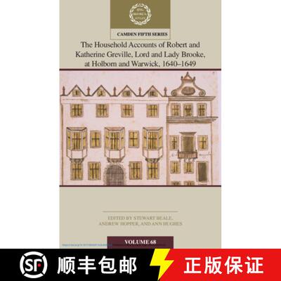 【3-4周达】精装 The Household Accounts of Robert and Katherine Greville, Lord and Lady Brooke, at Hol... [9781009601214]