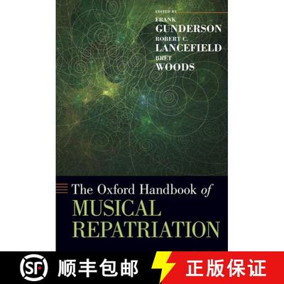 【3-4周达】牛津音乐“反哺归家”手册 The Oxford Handbook of Musical Repatriation [9780190659806]
