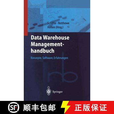 【3-4周达】Data Warehouse Managementhandbuch : Konzepte, Software, Erfahrungen [9783642631832]