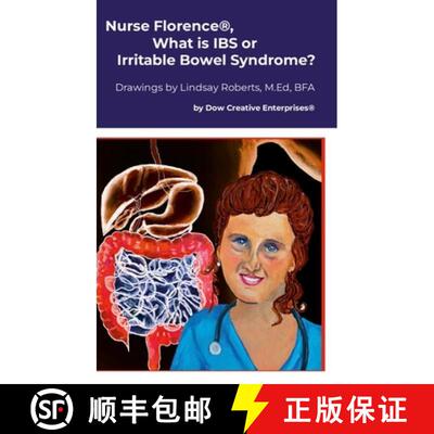 【3-4周达】精装 Nurse Florence(R), What is IBS or Irritable Bowel Syndrome? [9781291908756]