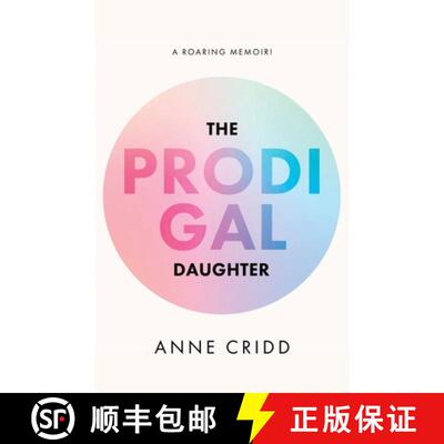 【3-4周达】The Prodigal Daughter: A Roaring Memoir! [9781998454792]