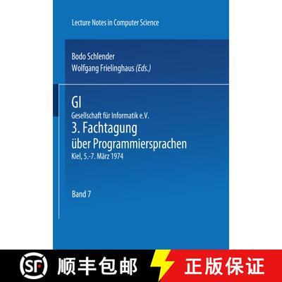 【3-4周达】GI - 3. Fachtagung Ber Programmiersprachen: Gesellschaft Fur Informatik E.V., Kiel, 5.-7. ... [9783540066668]