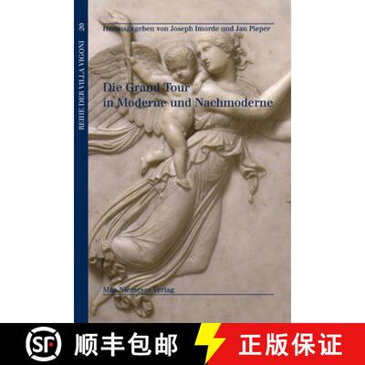 【3-4周达】精装 Die Grand Tour in Moderne und Nachmoderne [9783484670204]