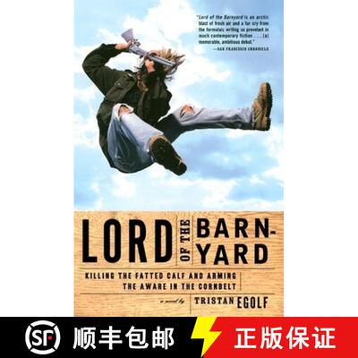 【3-4周达】Lord of the Barnyard: Killing the Fatted Calf and Arming the Aware in the Corn Belt [9780802136725]