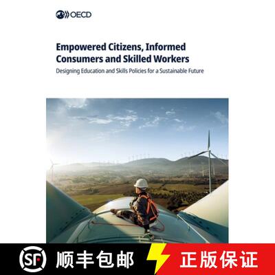 【3-4周达】Empowered Citizens, Informed Consumers and Skilled Workers [9789264925168]