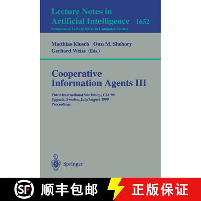 【3-4周达】Cooperative Information Agents III : Third International Workshop, CIA'99 Uppsala, Sweden,... [9783540663256]