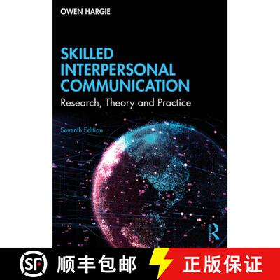 【3-4周达】Skilled Interpersonal Communication: Research, Theory and Practice [9781032008783]