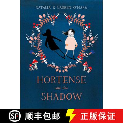 【3-4周达】Hortense and the Shadow [9780241330197]