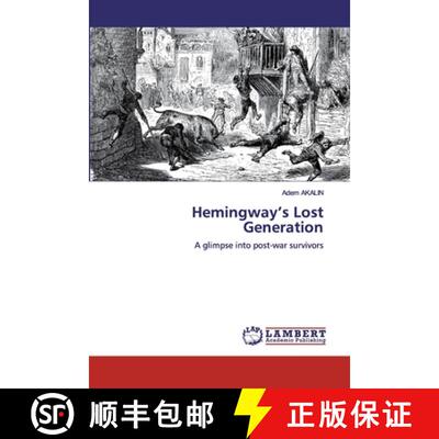 预订 Hemingway's Lost Generation [9786200312815]