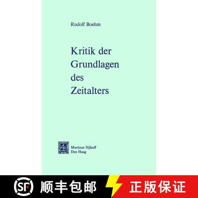 【3-4周达】Kritik der Grundlagen des Zeitalters [9789024716630]