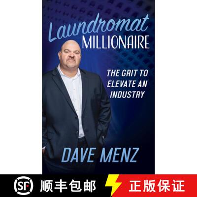 【3-4周达】Laundromat Millionaire : The Grit to Elevate an Industry [9781631957888]
