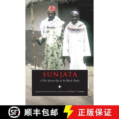 【3-4周达】Sunjata: A West African Epic of the Mande Peoples [9780872206977]