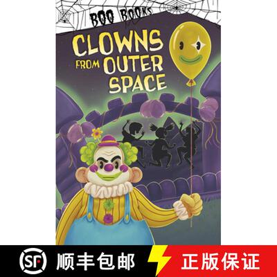 预订 精装 Clowns from Outer Space [9781515871095]