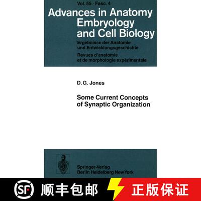 【3-4周达】Some Current Concepts of Synaptic Organization [9783540090113]