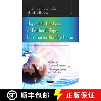 【3-4周达】Hyperlink Analysis of Political Blogs Communication Patterns [9781617289224]