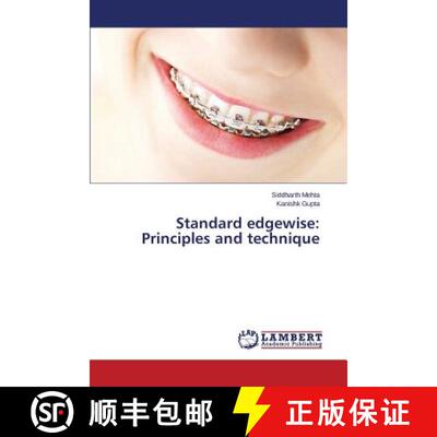 【3-4周达】Standard edgewise: Principles and technique (Aufl.) [9783659761683]