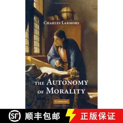 【3-4周达】精装 The Autonomy of Morality [9780521889131]