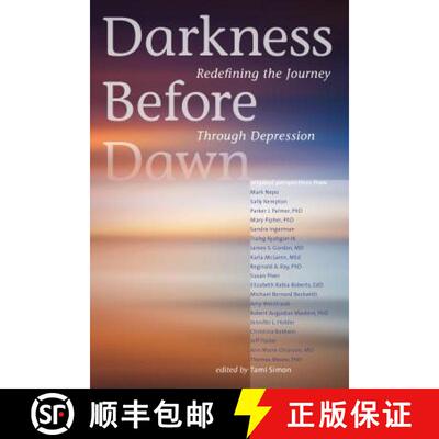 【3-4周达】Darkness Before Dawn: Redefining the Journey Through Depression [9781622034109]