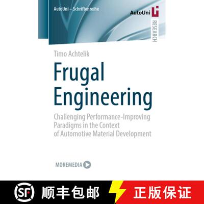 【3-4周达】Frugal Engineering : Challenging Performance-Improving Paradigms in the Context of Automot... [9783658487171]