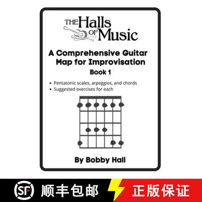 【3-4周达】The Halls of Music Comprehensive Guitar Map Book 1: Pentatonic, blues, major and minor sca... [9781008929722]