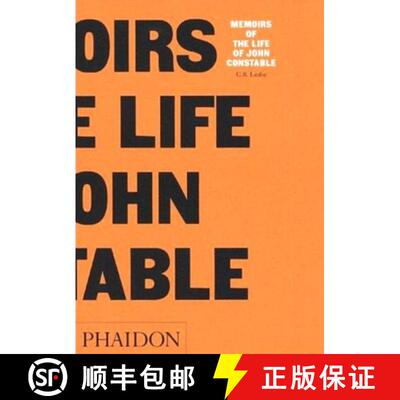 【3-4周达】Memoirs of the Life of John Constable: Composed Chiefly of His Letters [9780714833606]
