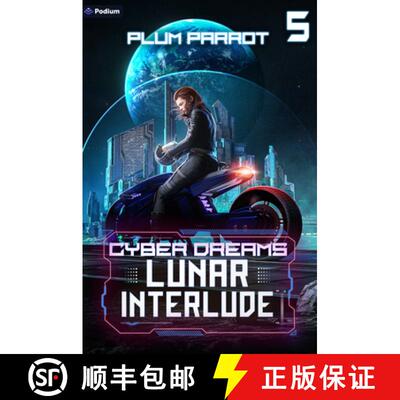【3-4周达】Lunar Interlude: A Dystopian Sci-Fi Adventure [9781039453845]