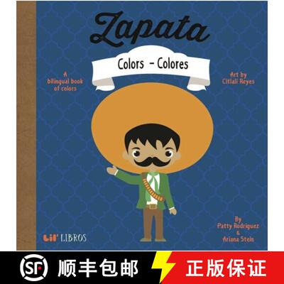 【3-4周达】Zapata: Colors / Colores (Bilingual: English/Spanish): A Bilingual Book of Colors [9781495126574]