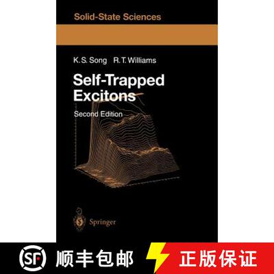 【3-4周达】Self-Trapped Excitons (Second Edition 1996) (Second Edition 1996) [9783540604464]