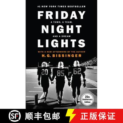 【3-4周达】精装 Friday Night Lights (25th Anniversary Edition): A Town, a Team, and a Dream (Annivers... [9780306824210]