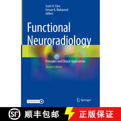 【3-4周达】Functional Neuroradiology: Principles and Clinical Applications (Second Edition 2023) [9783031109089]