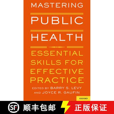 【3-4周达】Mastering Public Health: Essential Skills for Effective Practice [9780199753970]