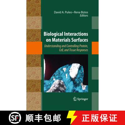 【3-4周达】Biological Interactions on Materials Surfaces: Understanding and Controlling Protein, Cell... [9780387981604]