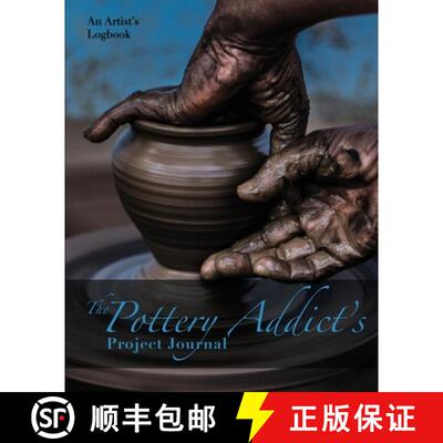 【3-4周达】The Pottery Addict's Project Journal: An Artist's Logbook [9781957532004]