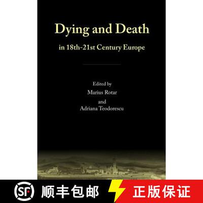 预订 Dying and Death in 18th-21st Century Europe [9781443832083]
